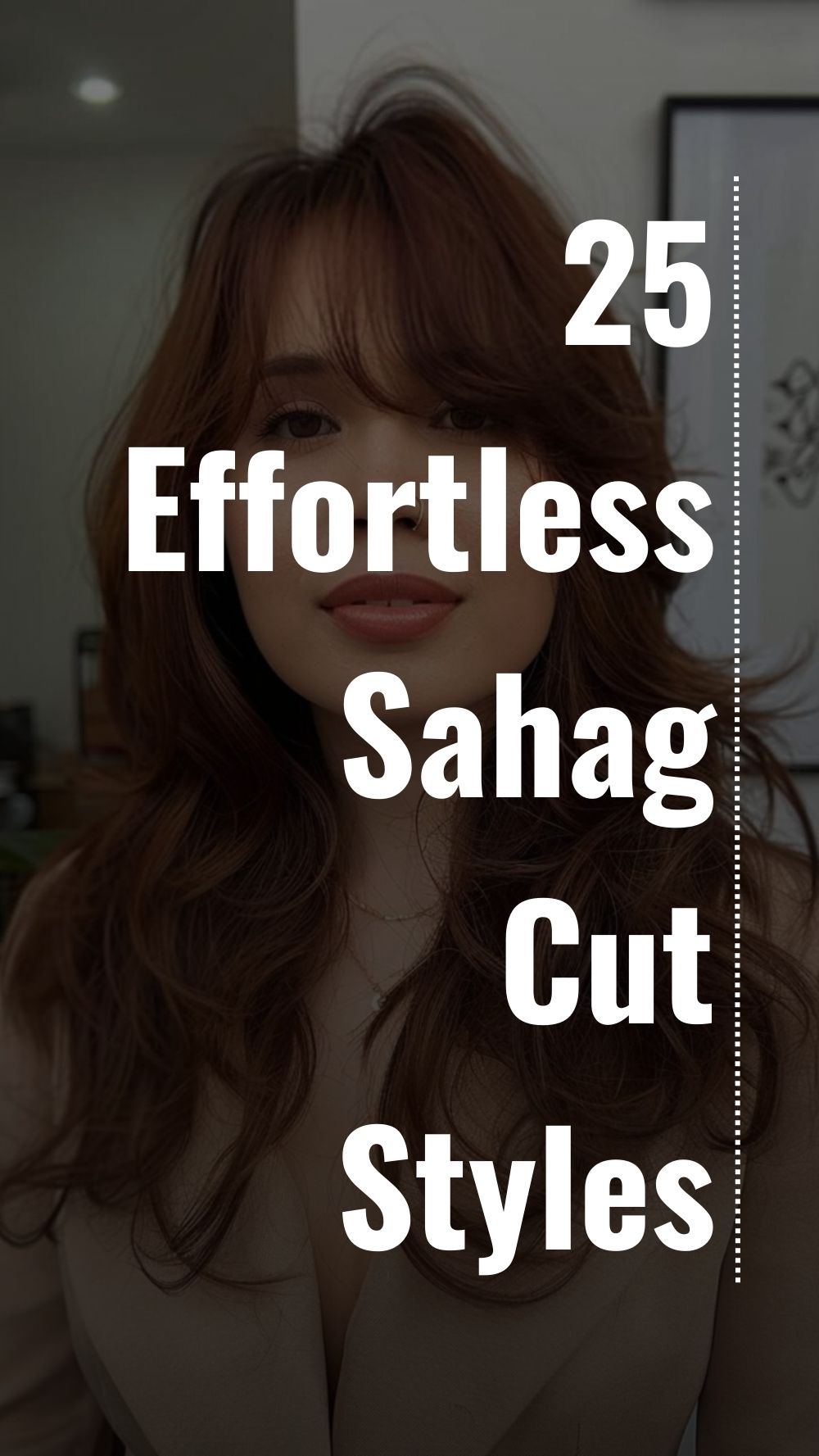 25 Sahag Cut Styles That Will Make You Rethink Your Hair Routine in 2026