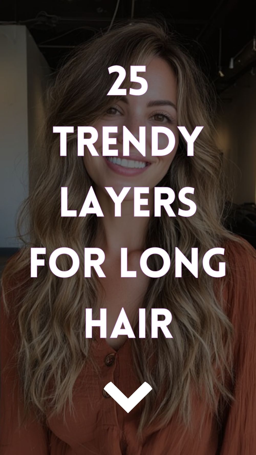 25 Gorgeous Layers for Long Hair That Are Trending Right Now