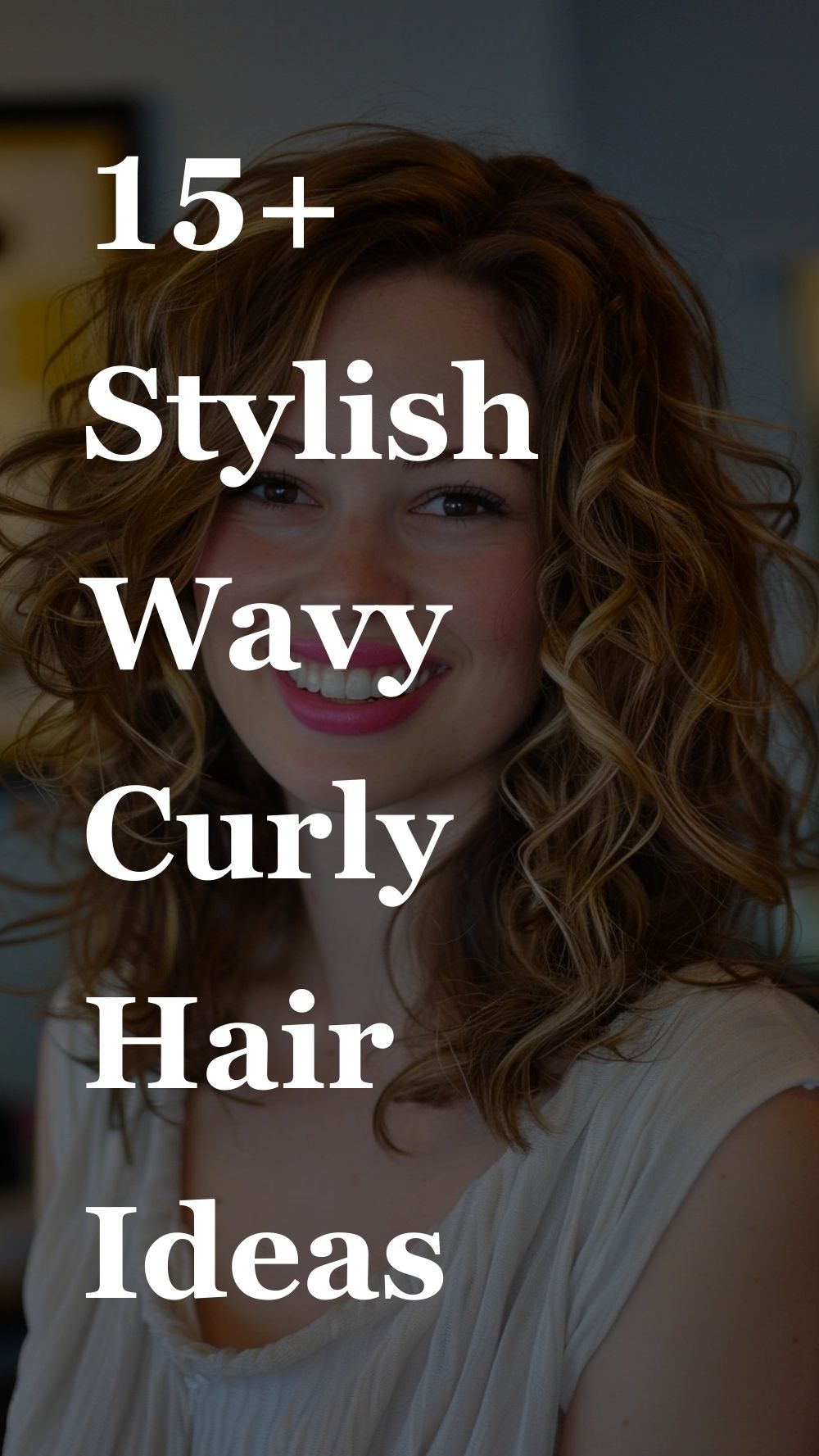 16+ Wavy Curly Hair Ideas Everyone Will Be Obsessed with in 2026